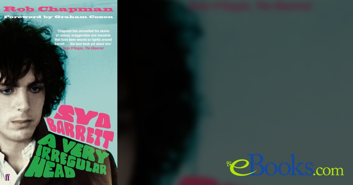 Syd Barrett by Rob Chapman (ebook)