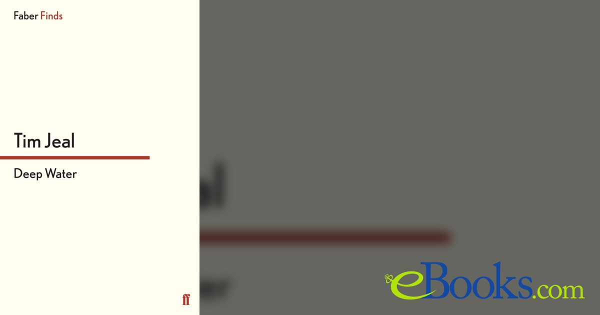 Deep Water by Tim Jeal (ebook)