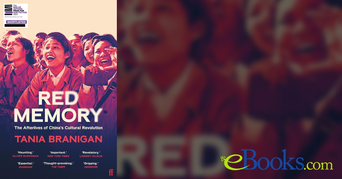 Red Memory by Tania Branigan (ebook)