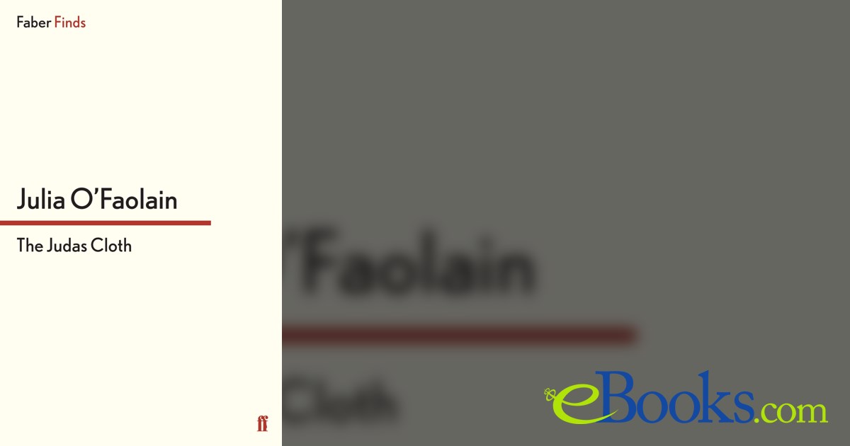 The Judas Cloth by Julia O'Faolain (ebook)