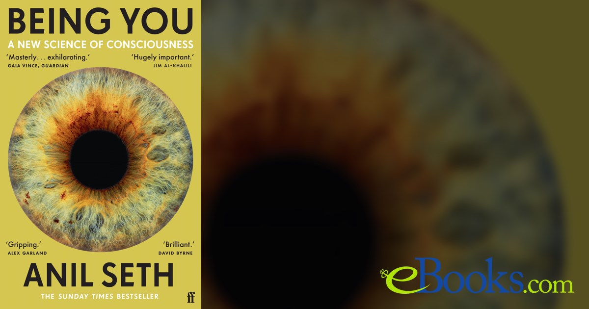 Being You by Anil Seth (ebook)