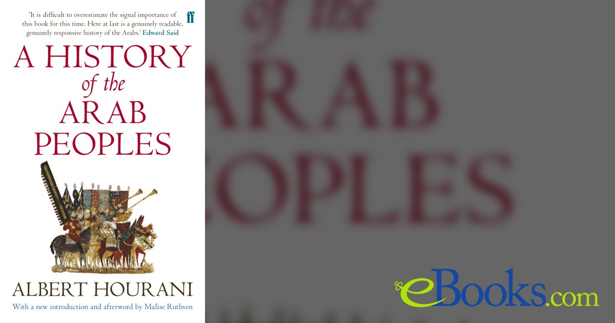 A History of the Arab Peoples by Albert Hourani (ebook)