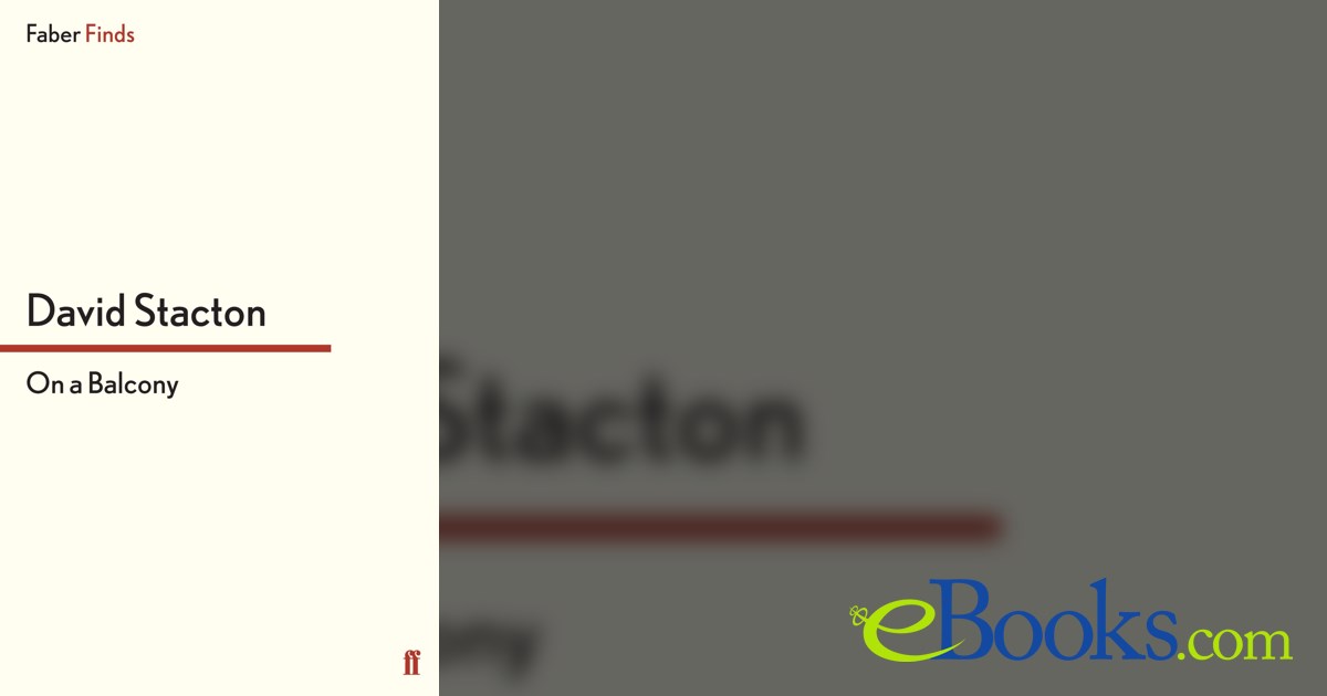 On a Balcony by David Stacton (ebook)