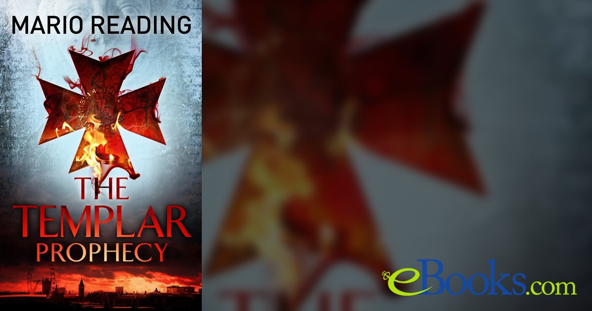 The Templar Prophecy by Mario Reading (ebook)