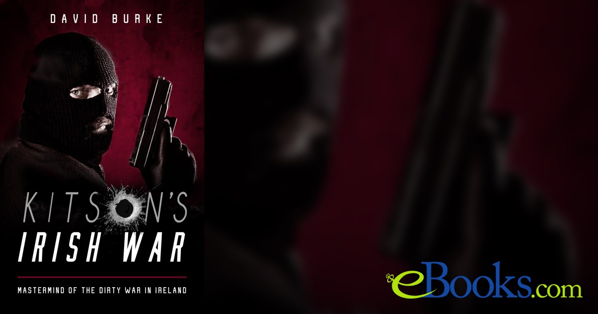 Kitson's Irish War by David Burke (ebook)