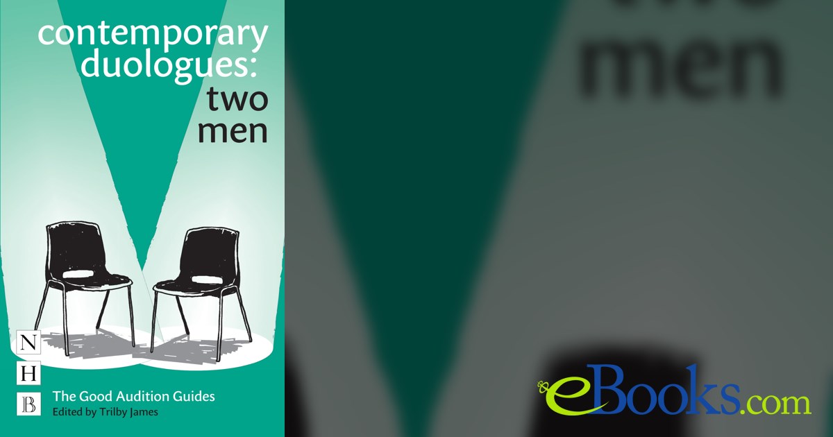 Contemporary Duologues: Two Men by Trilby James (ebook)