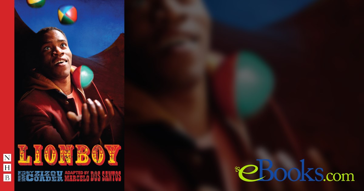 Lionboy (NHB Modern Plays) by Zizou Corder (ebook)