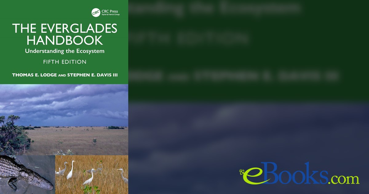 The Everglades Handbook (5th ed.) by Thomas E. Lodge (ebook)