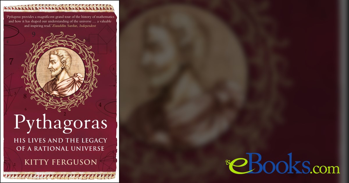 Pythagoras by Kitty Ferguson (ebook)