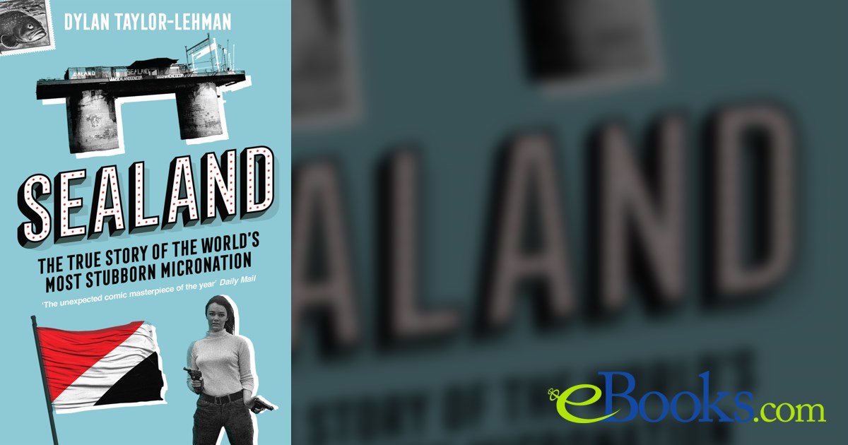 Sealand by Dylan Taylor-Lehman (ebook)