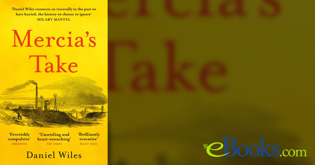 Mercia's Take by Daniel Wiles (ebook)