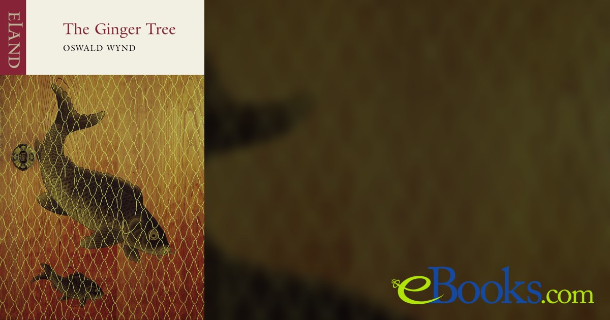 The Ginger Tree by Oswald Wynd (ebook)