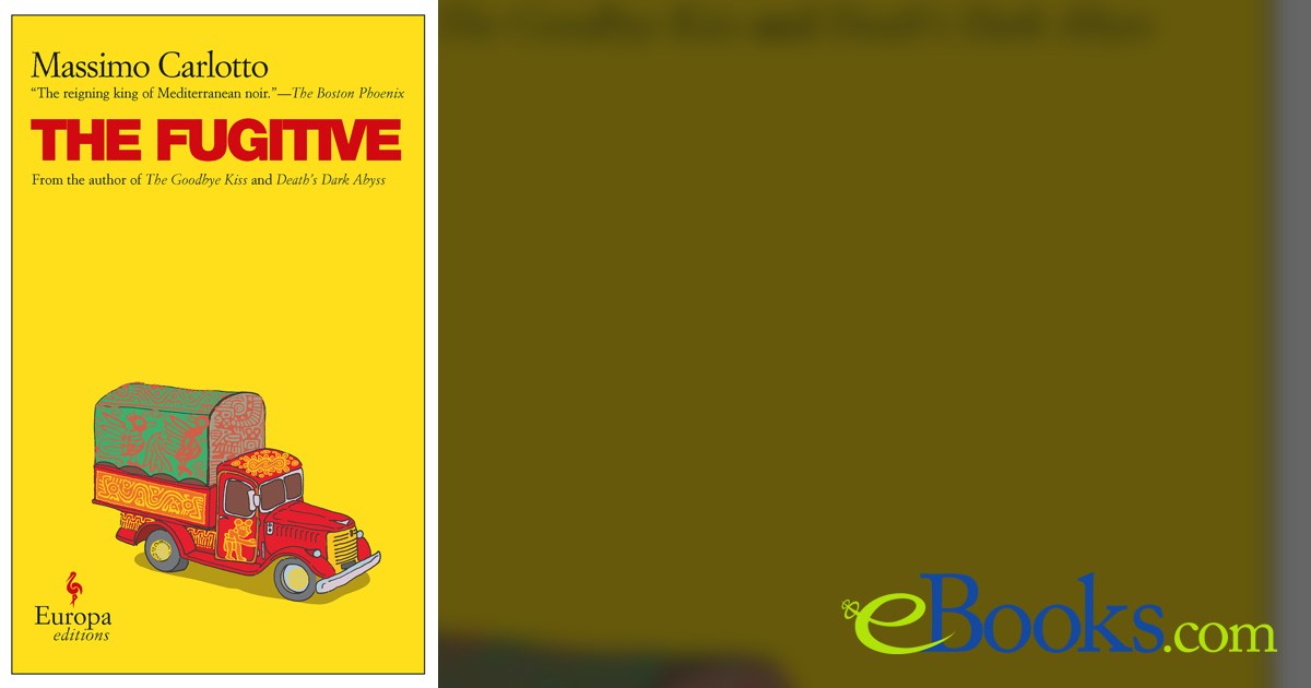 The Fugitive by Massimo Carlotto (ebook)