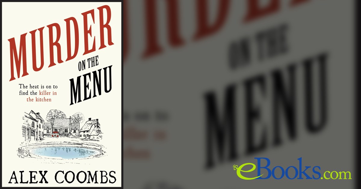 Murder on the Menu by Alex Coombs (ebook)