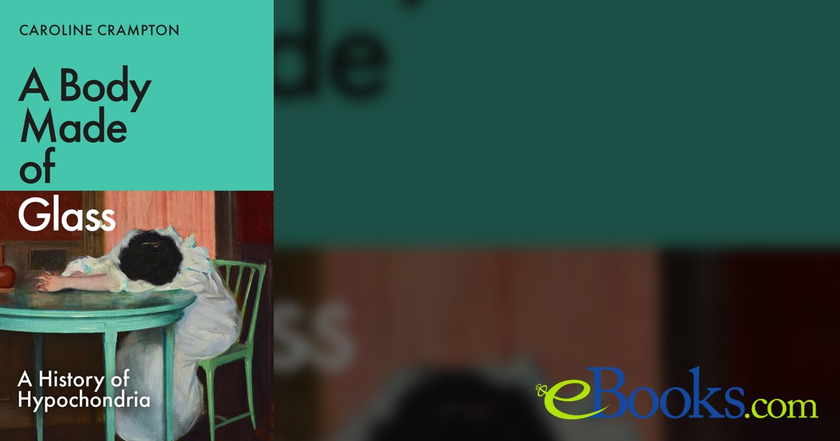 A Body Made of Glass by Caroline Crampton (ebook)