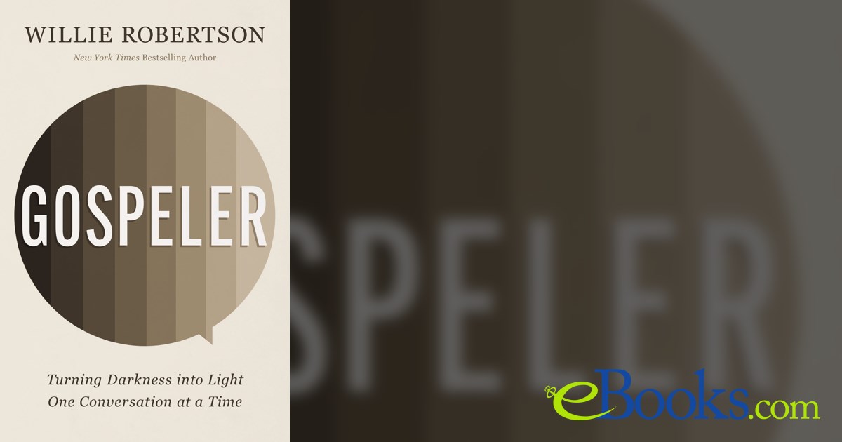 Gospeler by Willie Robertson (ebook)