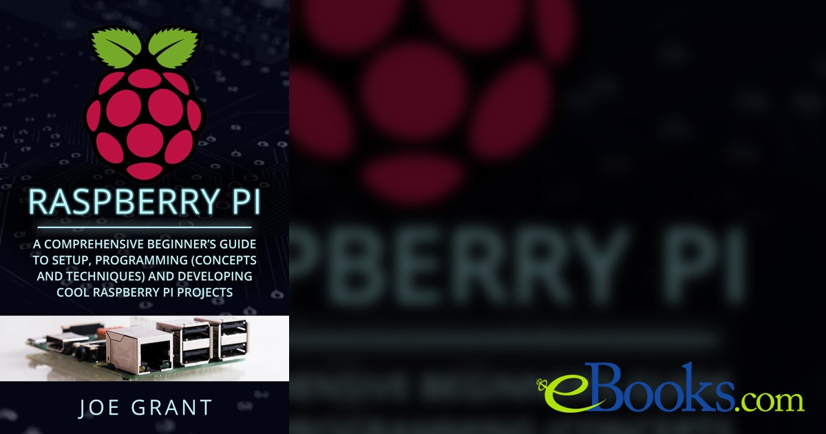Raspberry Pi by Joe Grant (ebook)