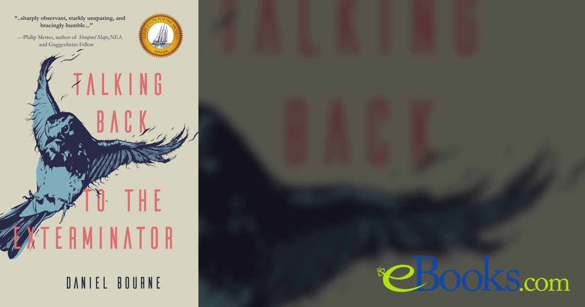 Talking Back to the Exterminator by Daniel Bourne (ebook)