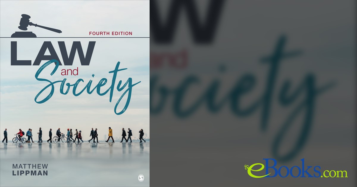 Law and Society (4th ed.) by Matthew Lippman (ebook)
