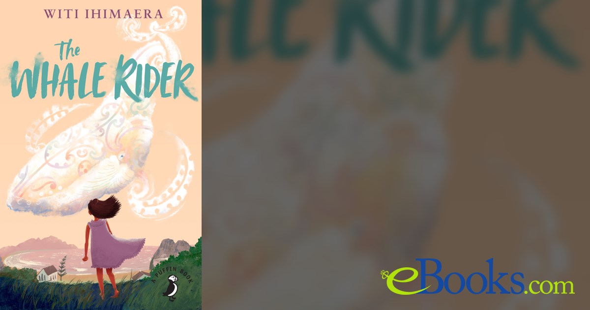 The Whale Rider by Witi Ihimaera (ebook)