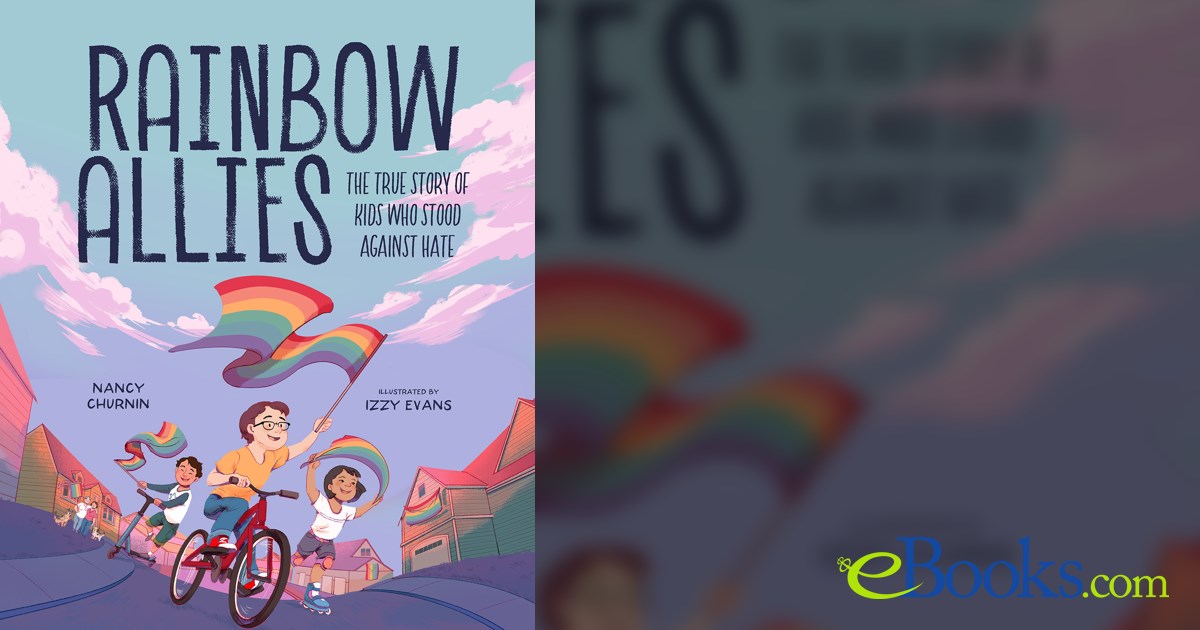 Rainbow Allies by Nancy Churnin (ebook)