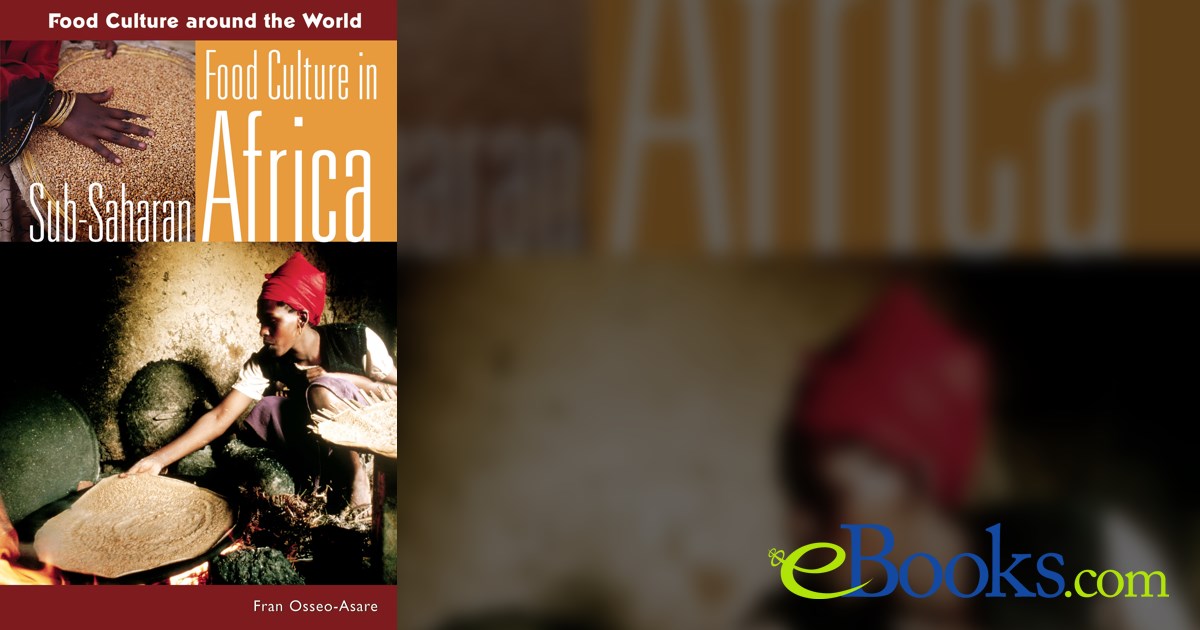 Food Culture in Sub-Saharan Africa by Fran Osseo-Asare (ebook)