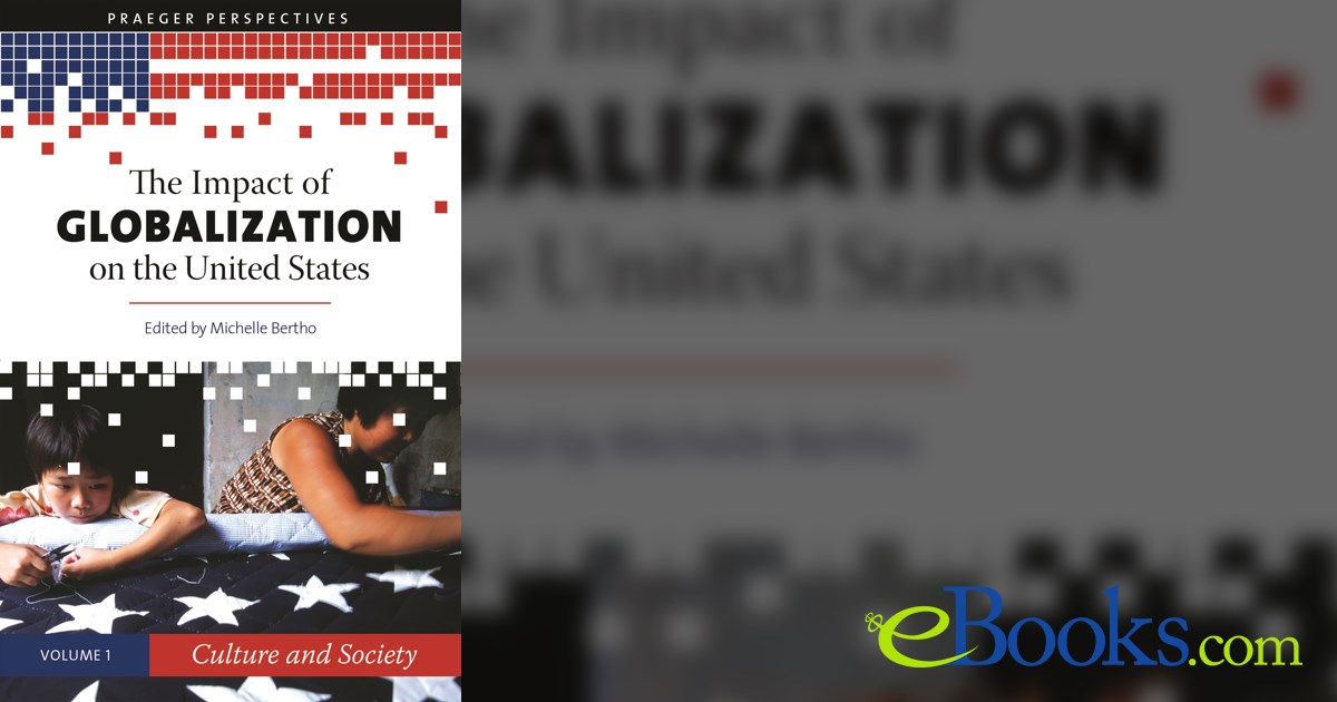 The Impact of Globalization on the United States