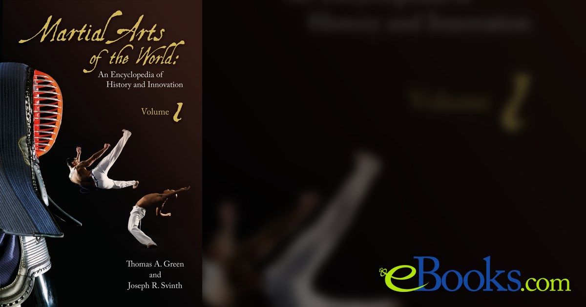 Martial Arts of the World by Thomas A. Green (ebook)