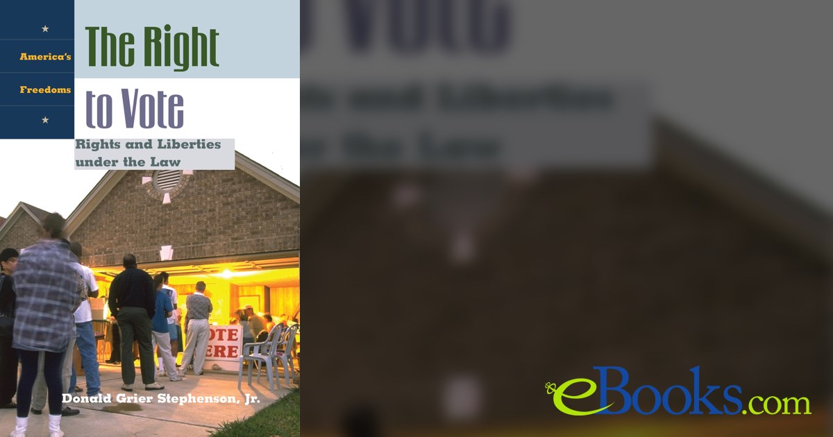 The Right to Vote by Donald Grier Stephenson (ebook)