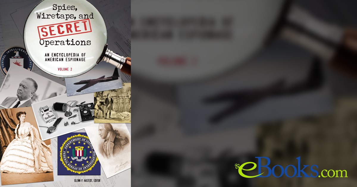 Spies, Wiretaps, and Secret Operations