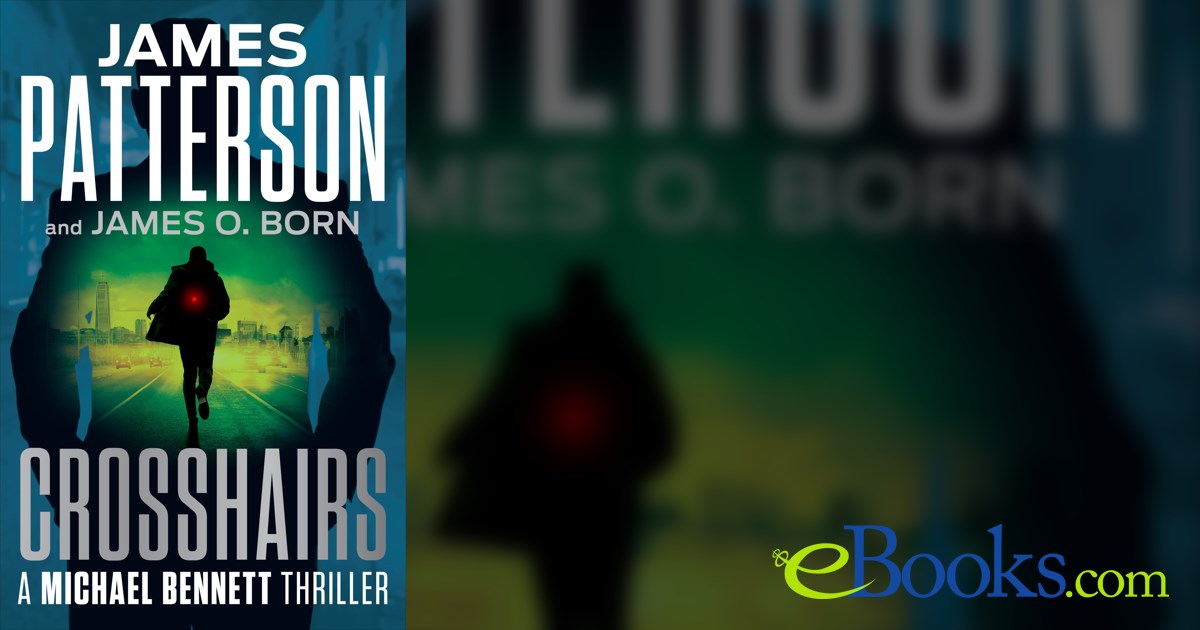 Crosshairs by James Patterson (ebook)