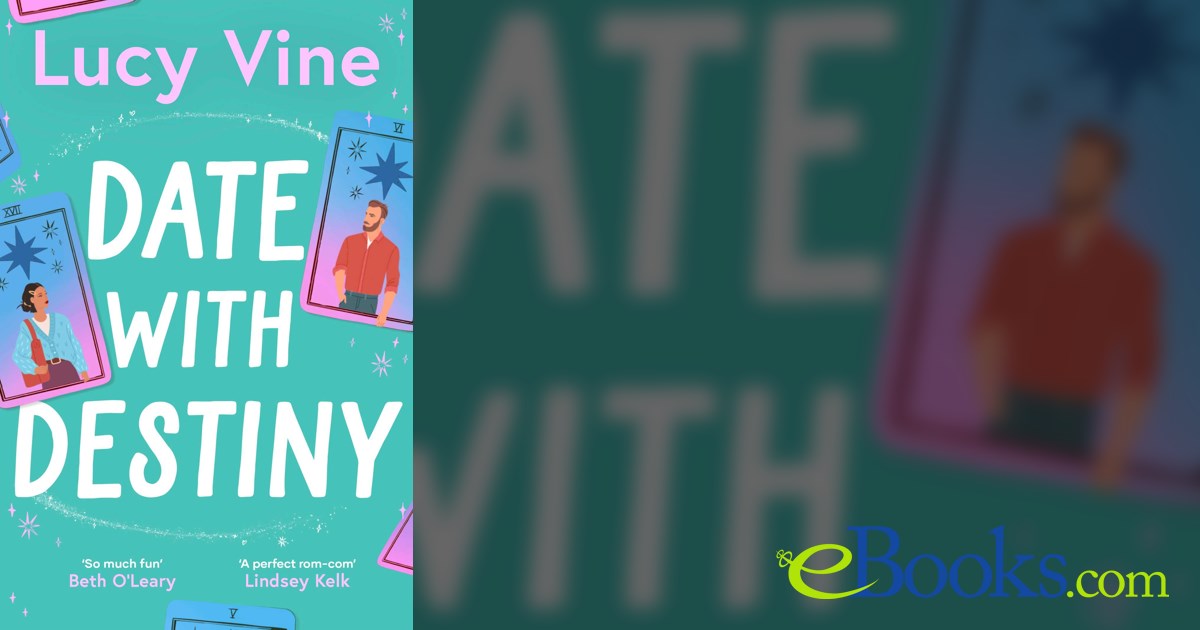 Date with Destiny by Lucy Vine (ebook)