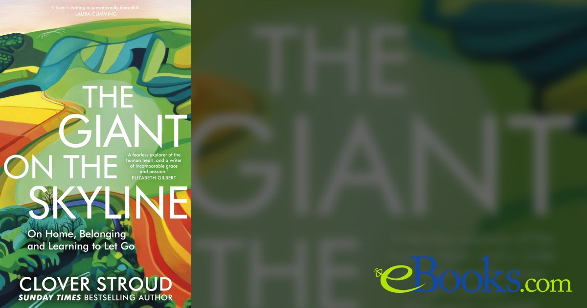 The Giant on the Skyline by Clover Stroud (ebook)