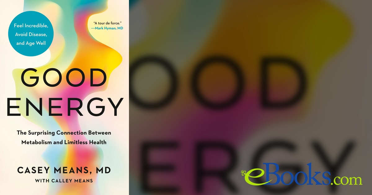 Good Energy by Casey Means (ebook)