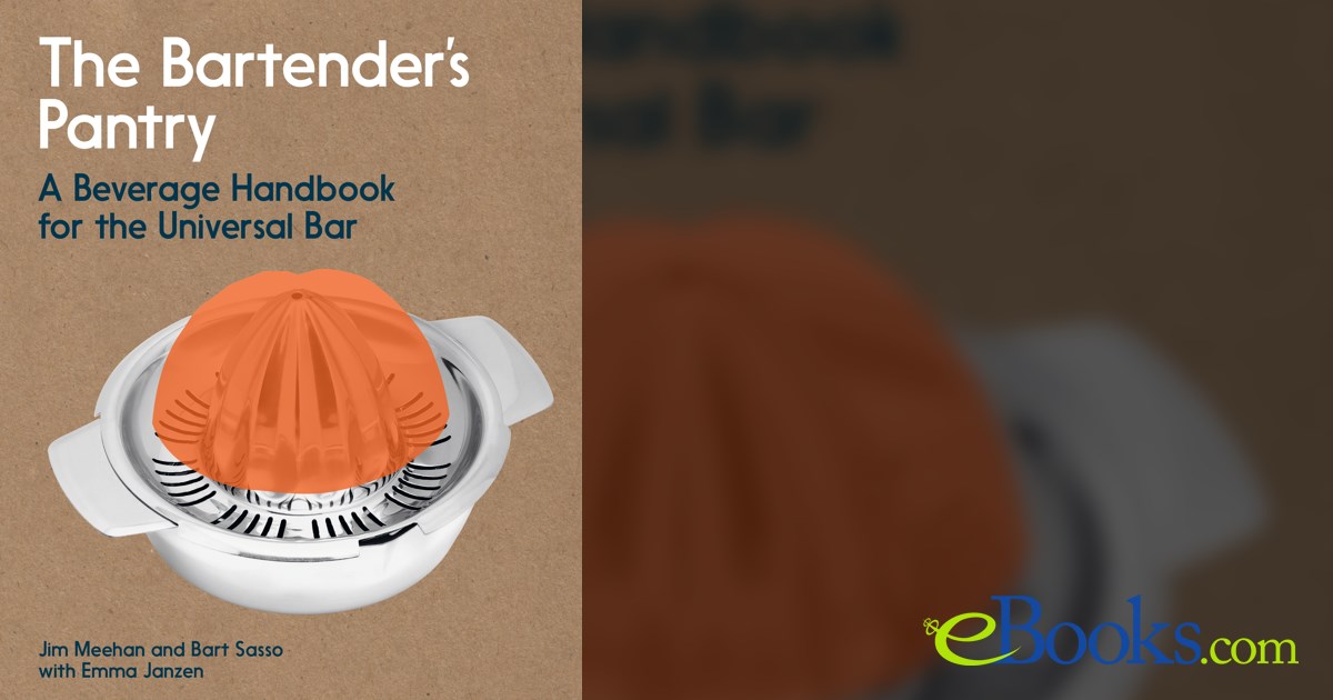 The Bartender's Pantry by Jim Meehan (ebook)