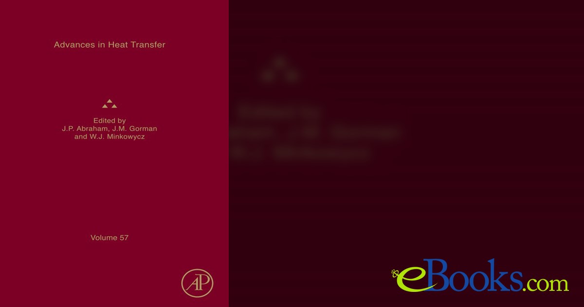 Advances in Heat Transfer by John Patrick Abraham (ebook)