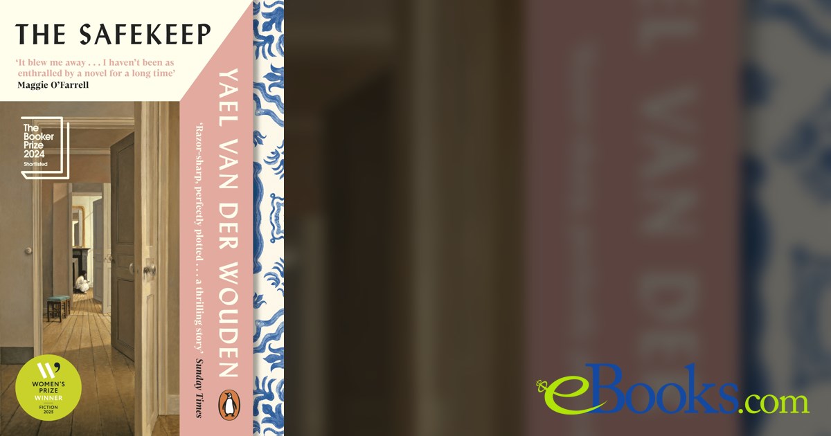 The Safekeep by Yael van der Wouden (ebook)