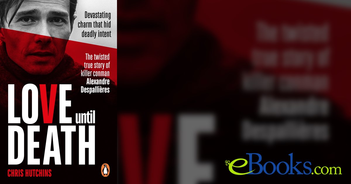 Love Until Death by Chris Hutchins (ebook)
