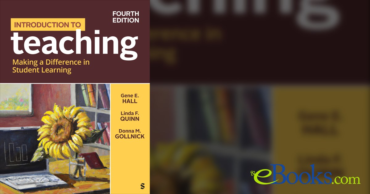 Introduction to Teaching (4th ed.) by Gene Erwin Hall (ebook)