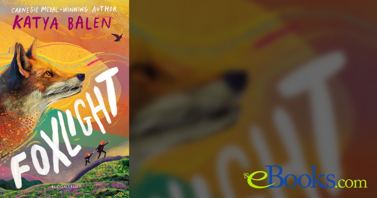 Foxlight by Katya Balen (ebook)