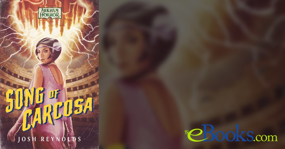 Song of Carcosa by Josh Reynolds (ebook)