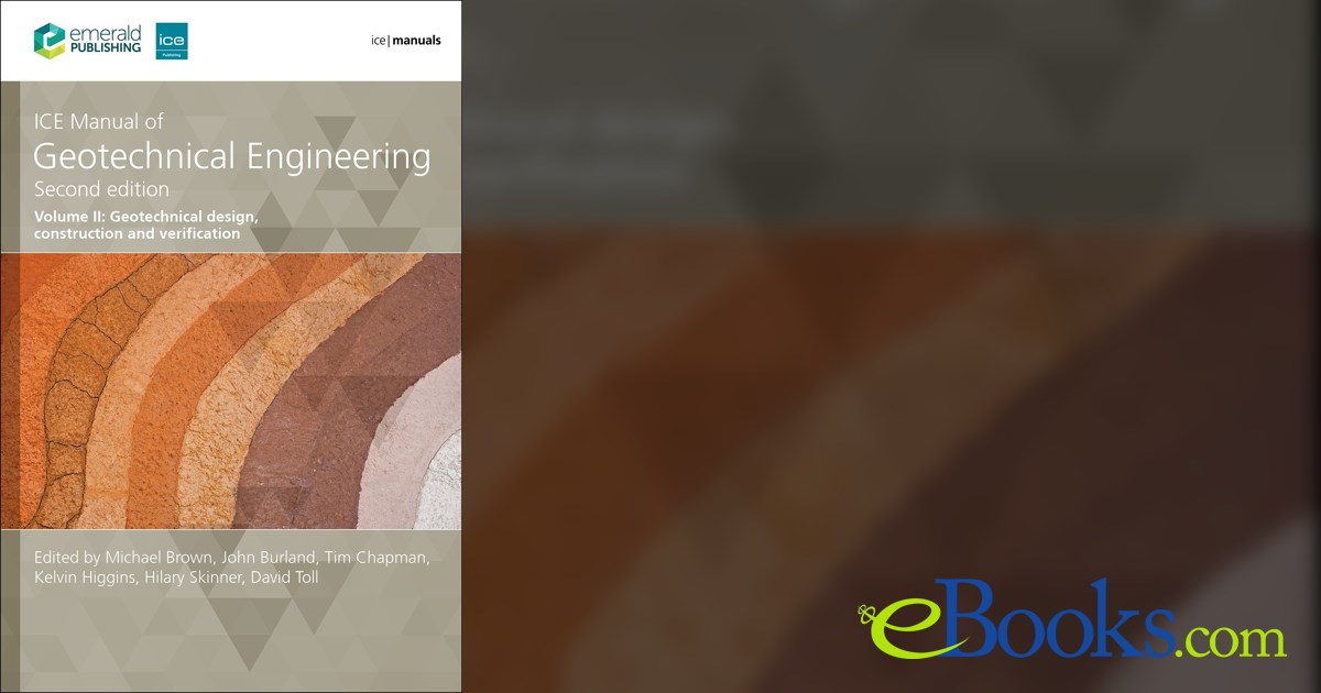 ICE Manual of Geotechnical Engineering Volume 2 (2nd ed.)