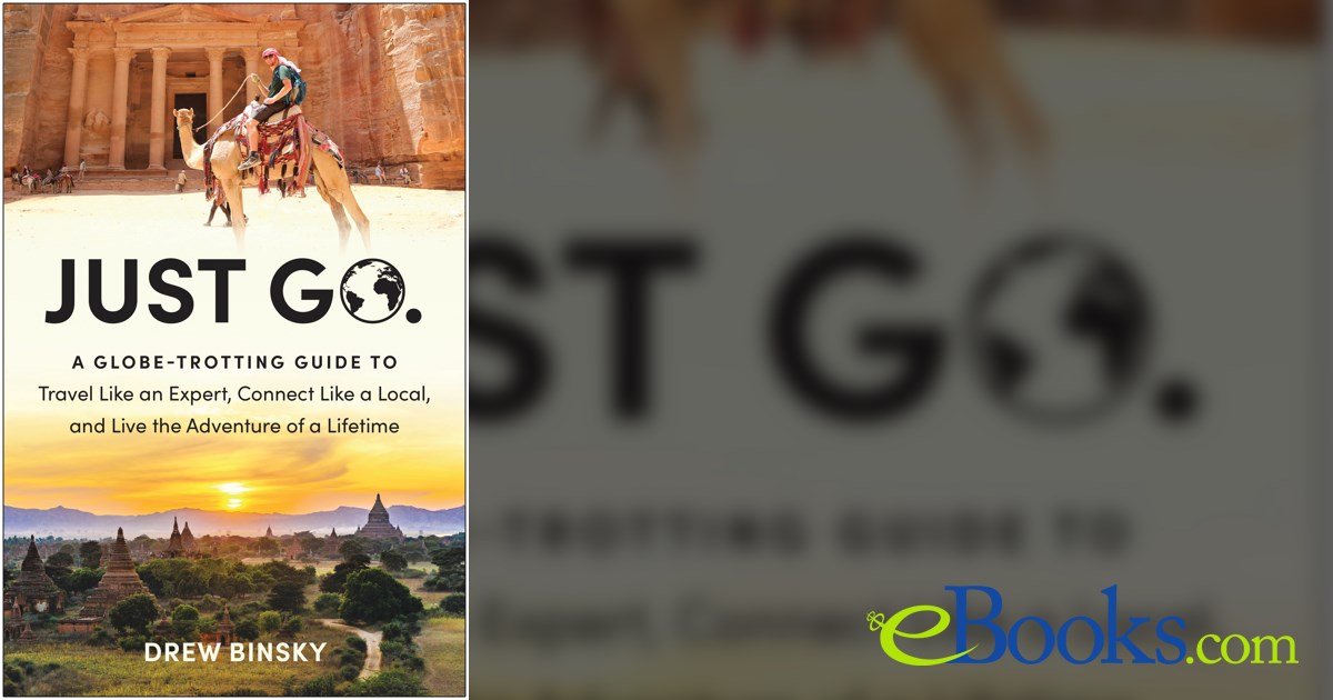 Just Go by Drew Binsky (ebook)