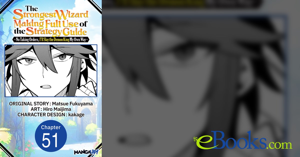 The Strongest Wizard Making Full Use of the Strategy Guide -No Taking ...