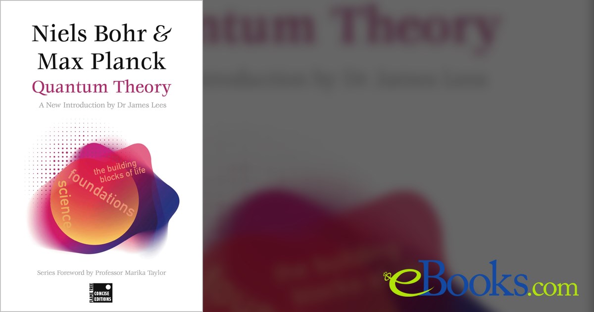 Quantum Theory (Concise Edition) by Niels Bohr (ebook)