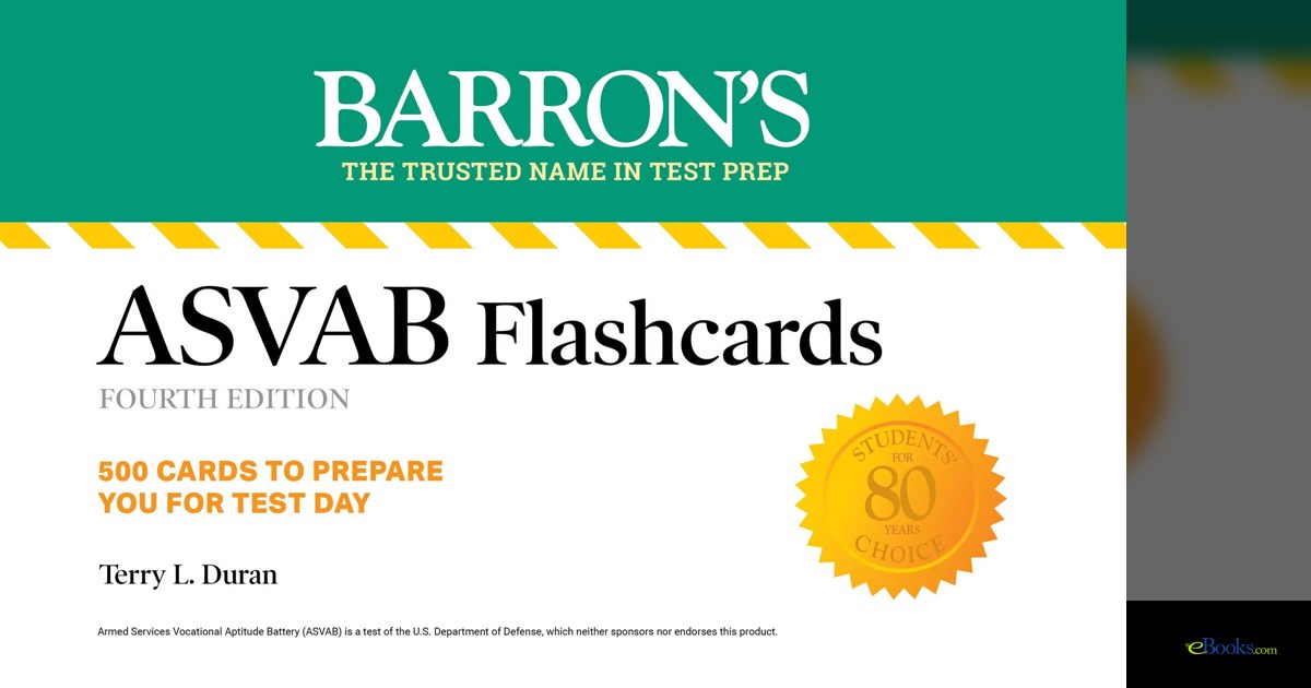 ASVAB Flashcards, Fourth Edition: Up-to-date Practice