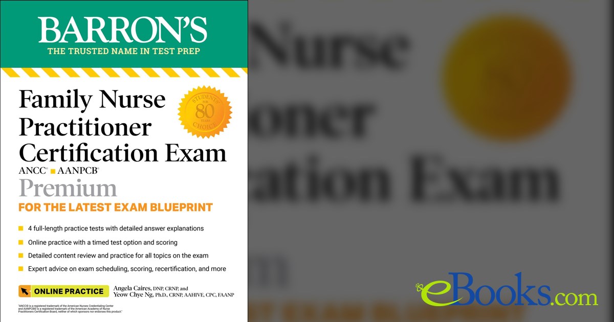Family Nurse Practitioner Certification Exam Premium: 4 Practice Tests ...