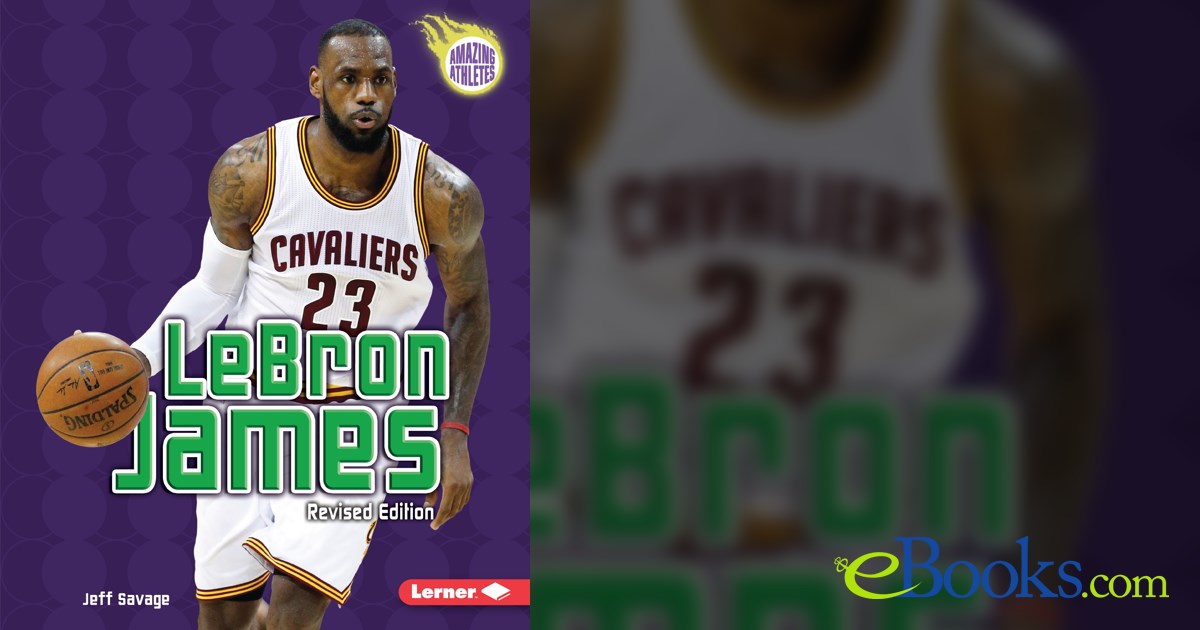 LeBron James by Jeff Savage (ebook)