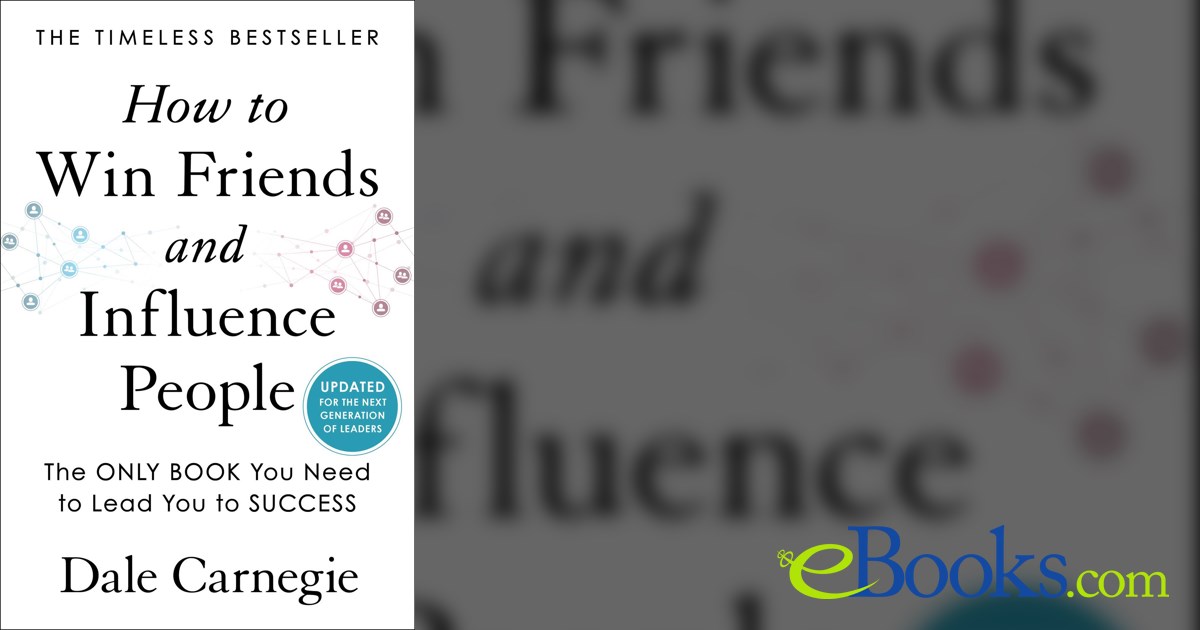 How to Win Friends and Influence People by Dale Carnegie (ebook)