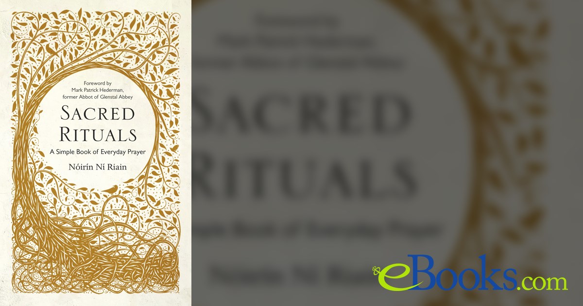Sacred Rituals by Nóirín Ní Riain (ebook)